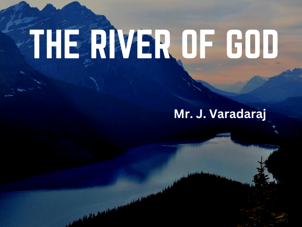 The River Of God - Mr. J. Varadaraj